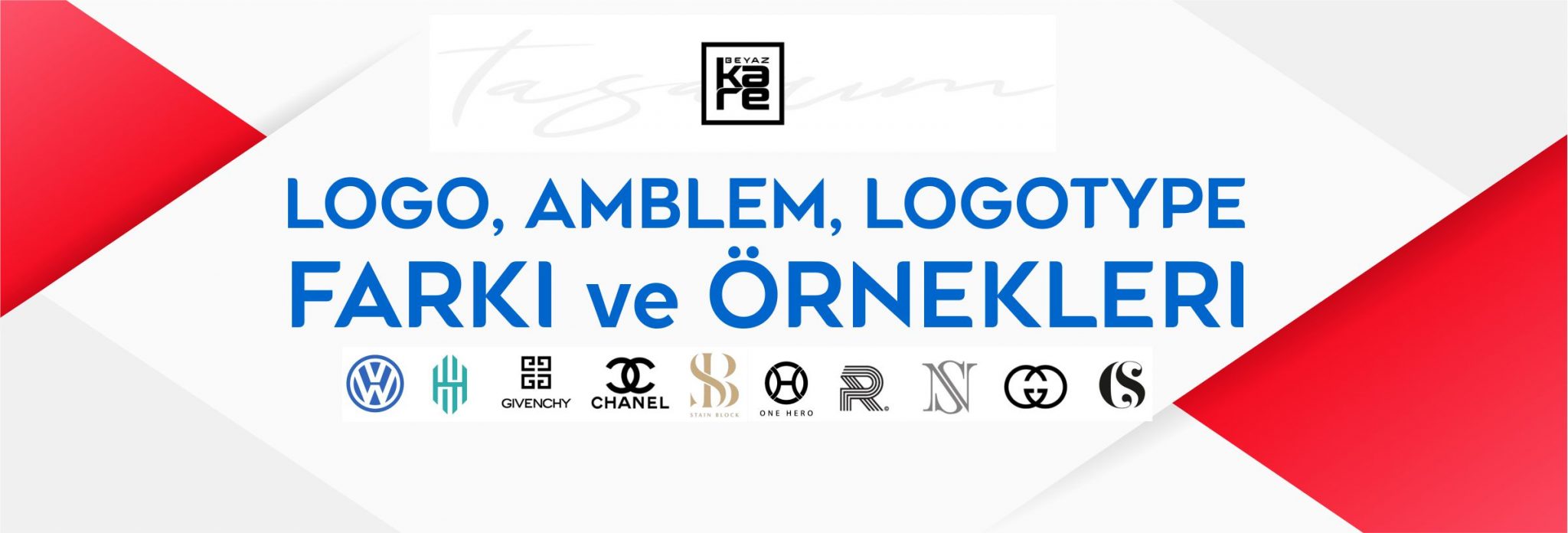 Logo Amblem Logotype Arasındaki Farklar Örnekleri - Beyaz Kare Tasarım